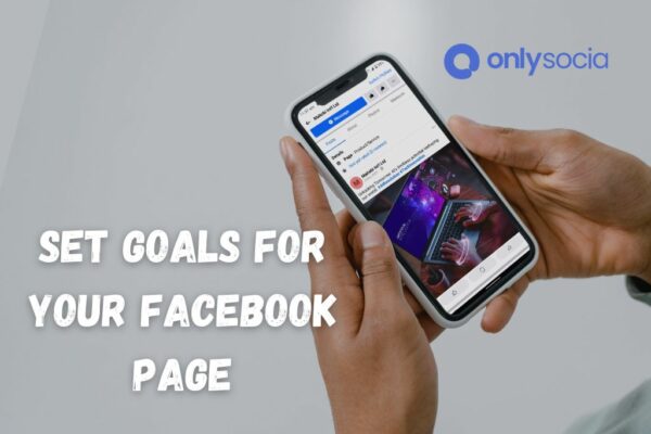 How To Grow Your Facebook Page: Strategies For Success In 2024 | OnlySocial