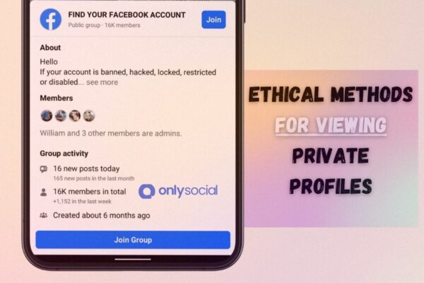 How To View Private Facebook Profiles: A 2024 Ethical Guide | OnlySocial