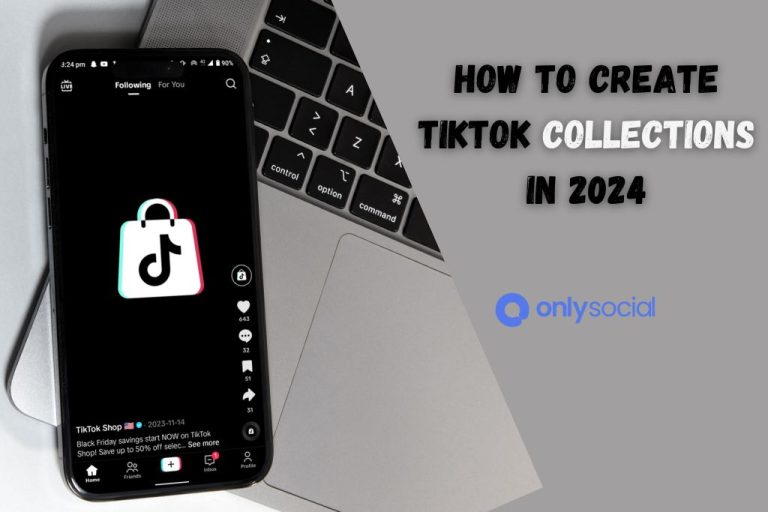 How to Create TikTok Collections in 2025 - OnlySocial