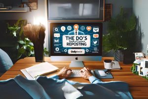 Mastering Content Reposting Etiquette: A Comprehensive Guide - OnlySocial