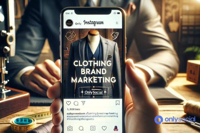 Clothing Brand Marketing: 10 Revolutionary Steps for 2024 - OnlySocial