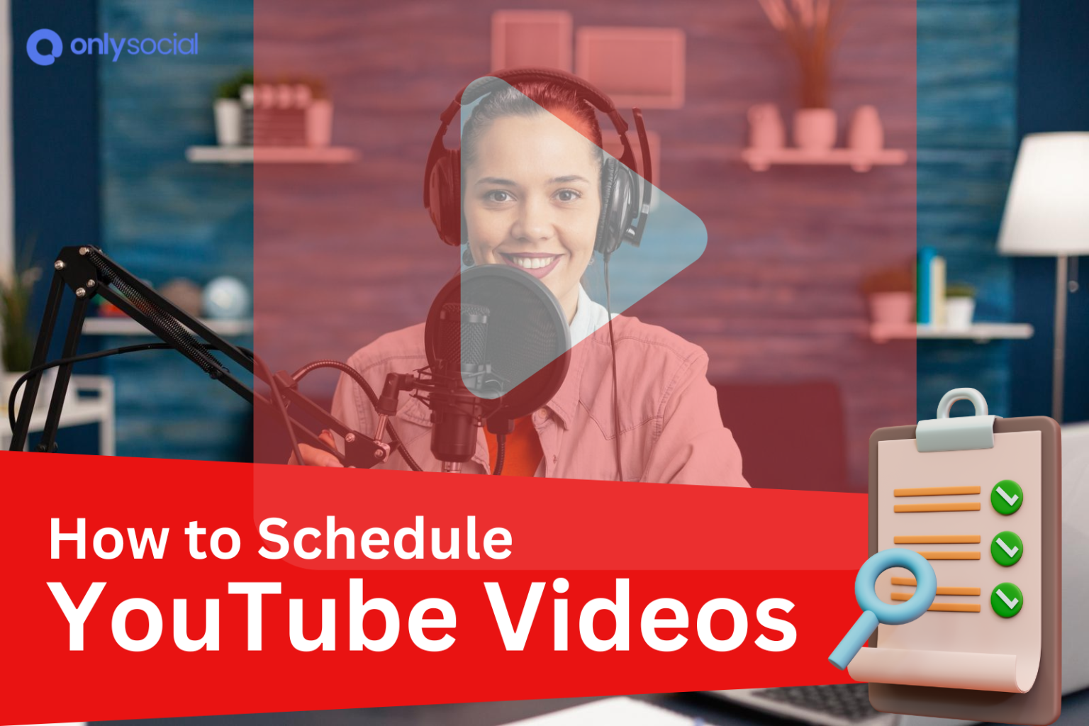 How to Schedule YouTube Videos [3 Ways] - OnlySocial
