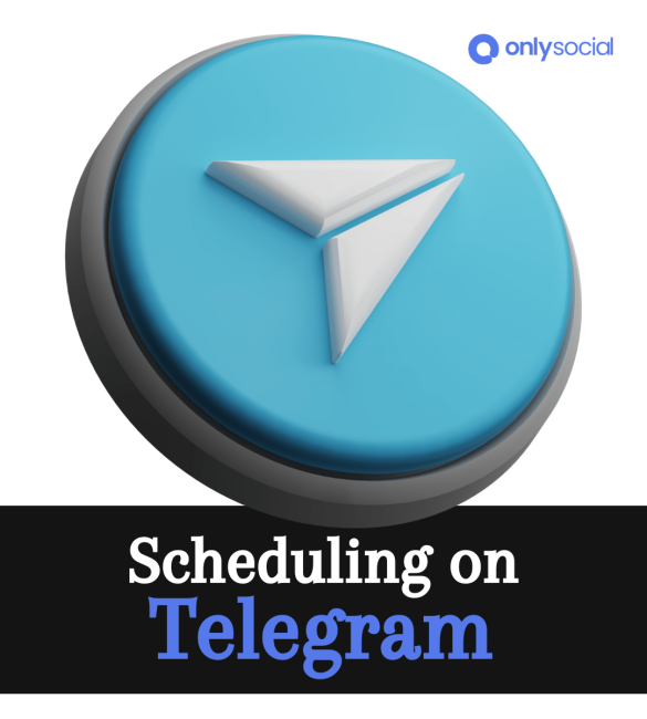 Scheduling on Telegram: How to Use Telegram’s Message Scheduling ...