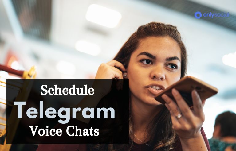 How to Schedule Voice Chats on Telegram: Step By Step - OnlySocial